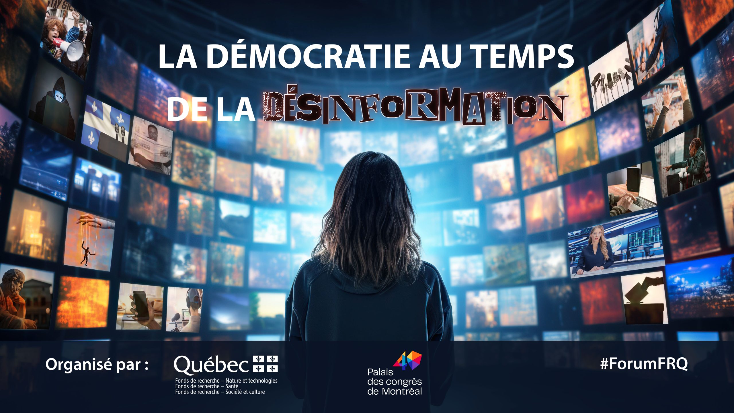 Forum – La démocratie au temps de la désinformation - Fonds de ...
