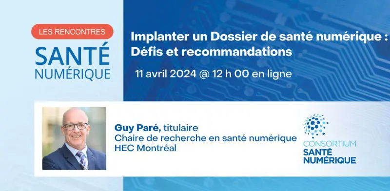 Implanter un dossier de santé numérique : défis et recommandations ...