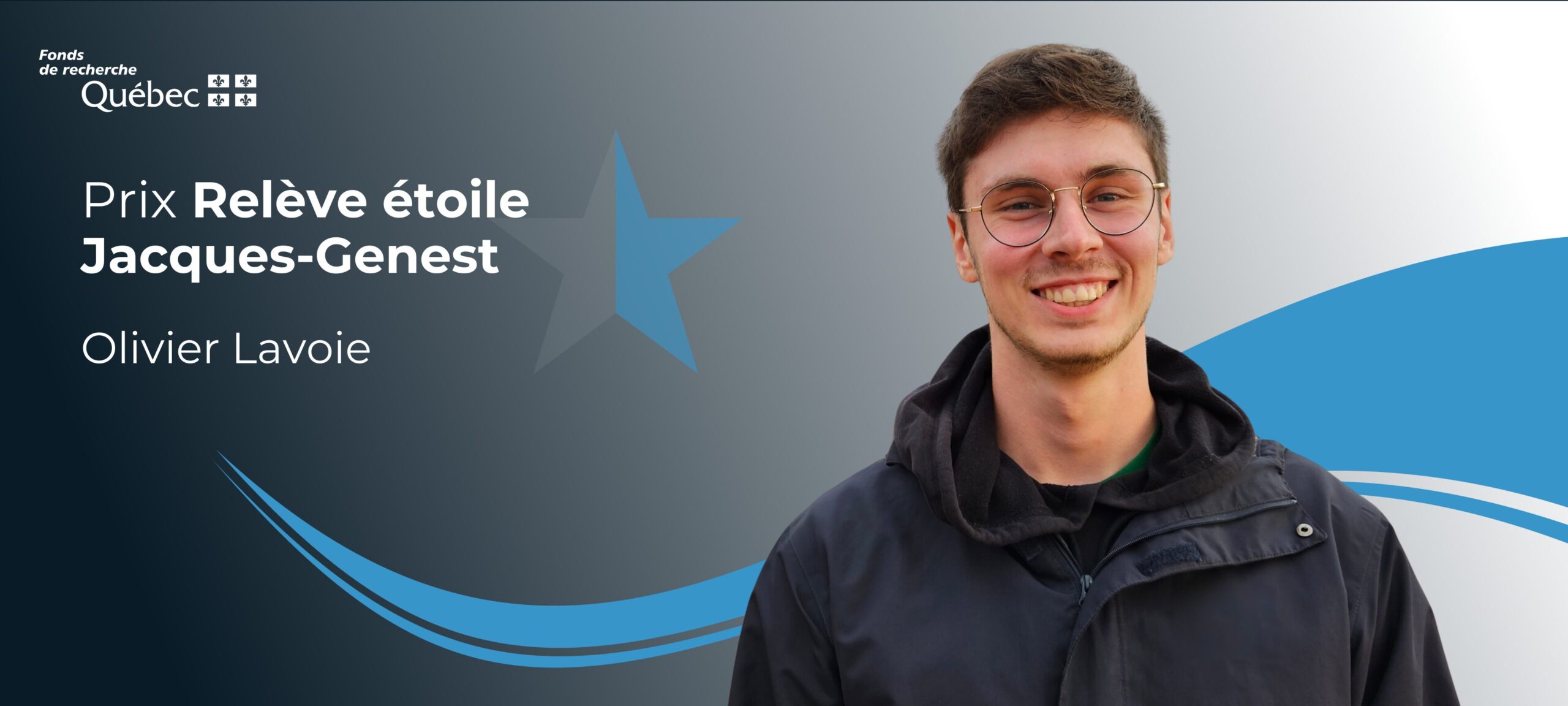Relève étoile Jacques-Genest | Juillet 2025 - Fonds de recherche du ...